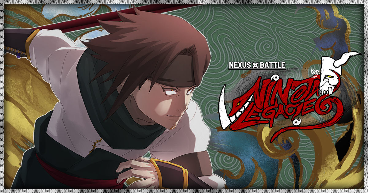 NEXUS X BATTLE: Ninja Legacies | Carve your legacy!